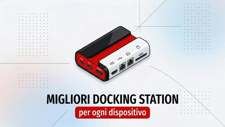 Migliori docking station (aprile 2026)
