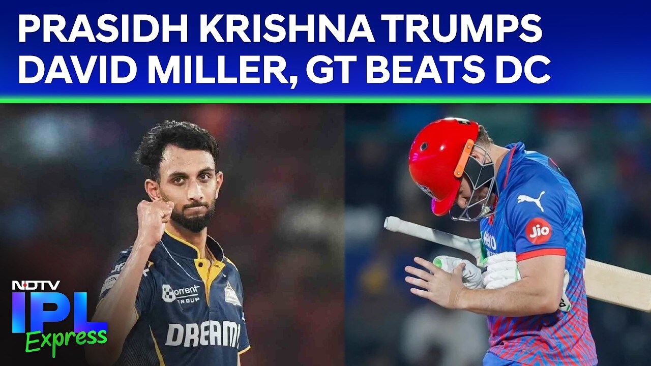 GT vs DC | Prasidh Krishna trumps David Miller as GT inch past DC by 1 run
