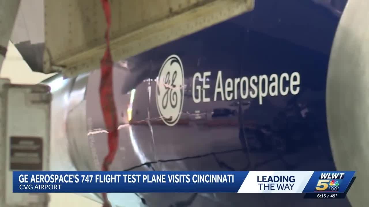 GE Aerospace’s 747 flight test plane visits Cincinnati