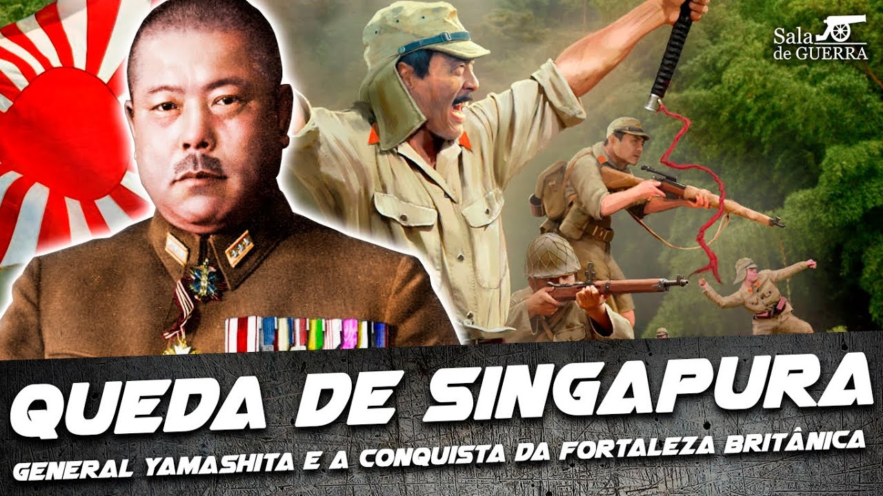 Queda de Singapura: General Yamashita e a conquista da fortaleza ...
