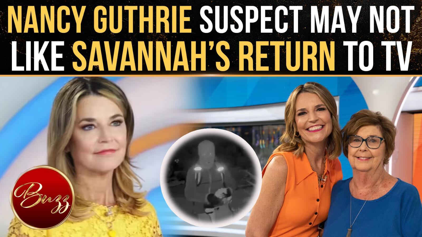 Savannah Guthrie’s return could spell trouble for Nancy Guthrie suspect ...