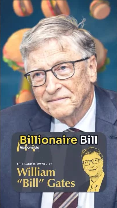 Bill Gates' McDonald's gold card: Free food for life?