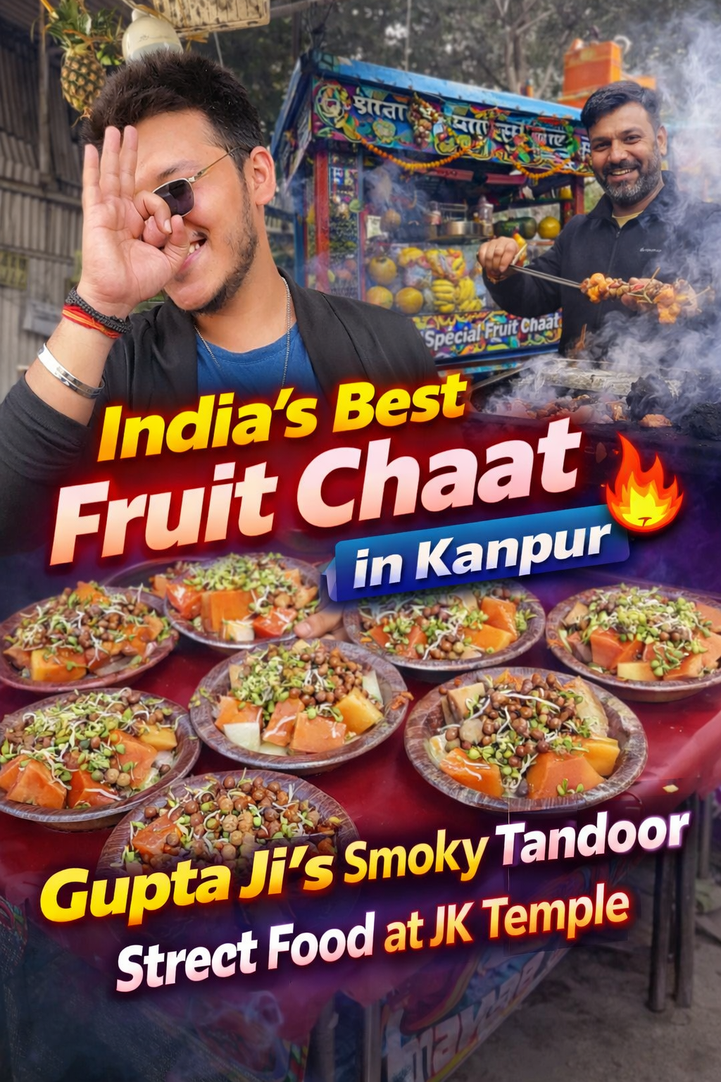 India’s best fruit chaat in Kanpur Gupta Ji’s smoky tandoor street food ...