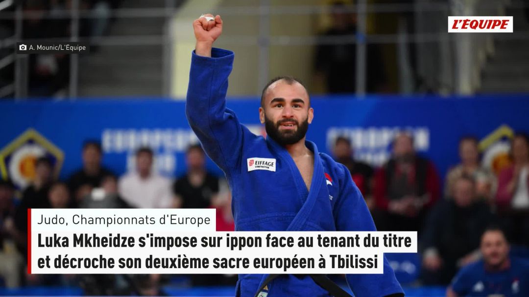 Luka Mkheidze s'impose sur ippon face au tenant du titre et décroche ...