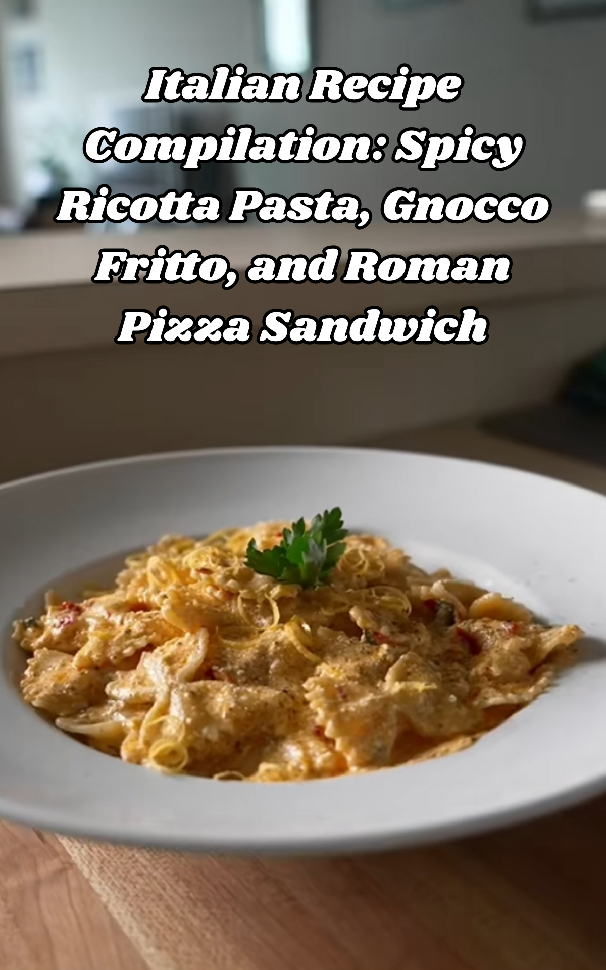 Italian recipe compilation: Spicy ricotta pasta, gnocco fritto, and ...