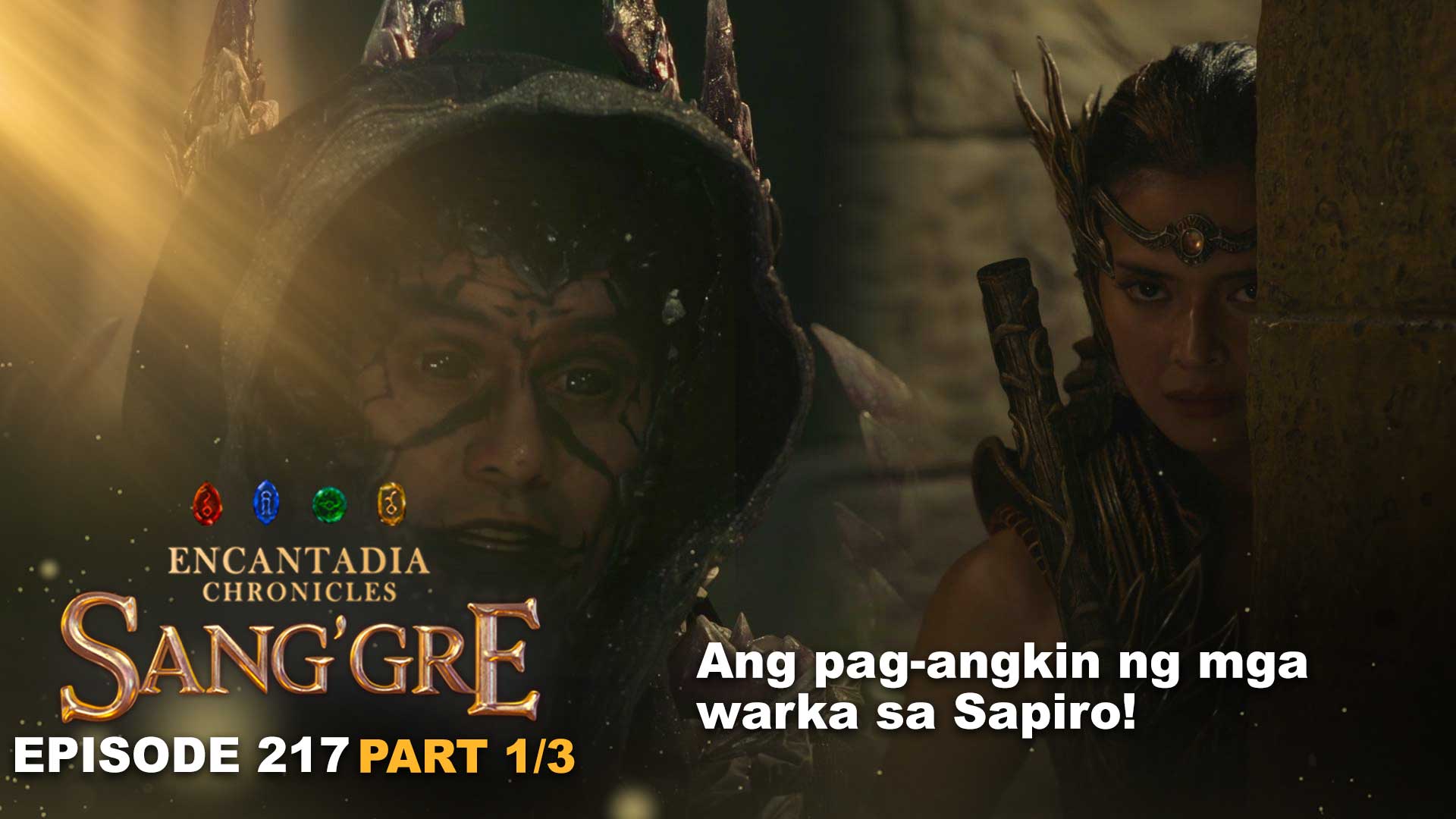 Sang'gre: Ang pag-angkin ng mga warka sa Sapiro! (Episode 217 - Part 1/ ...