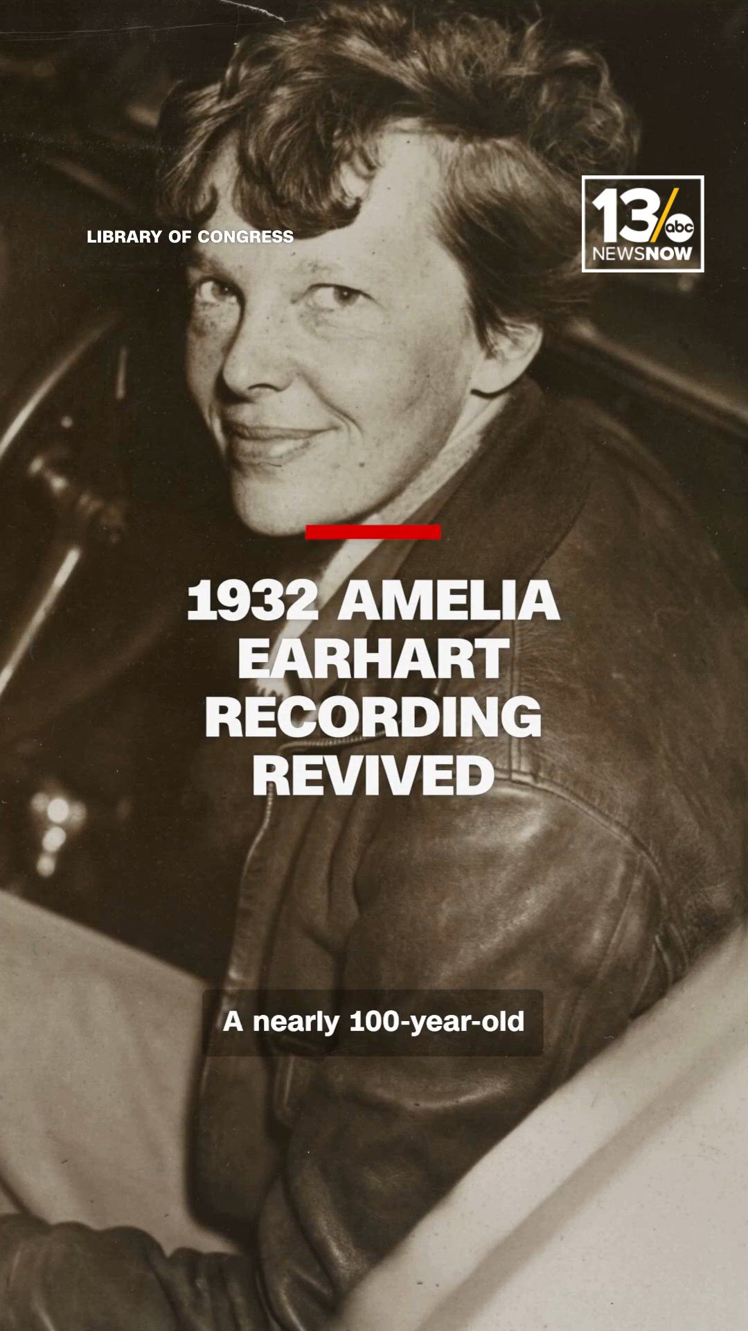 Nearly 100-year-old recording of Amelia Earhart revived