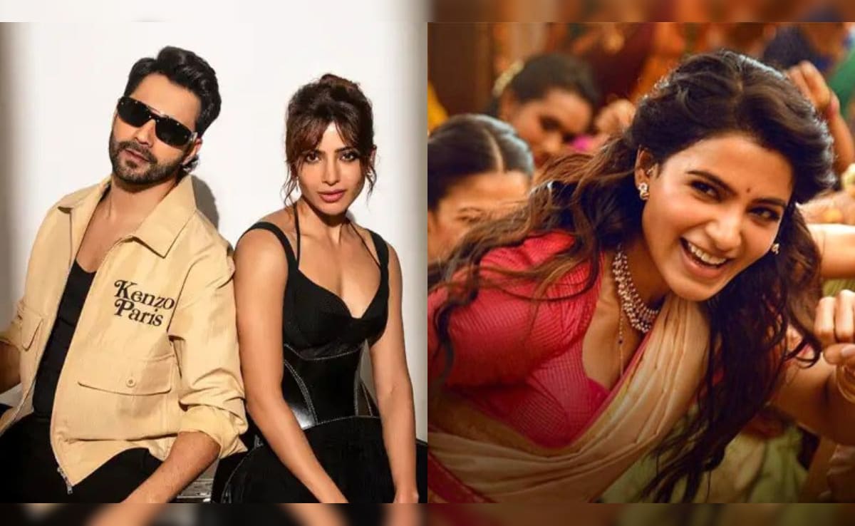 Varun Dhawan says he is 'so happy' to see Samantha Ruth Prabhu dancing ...