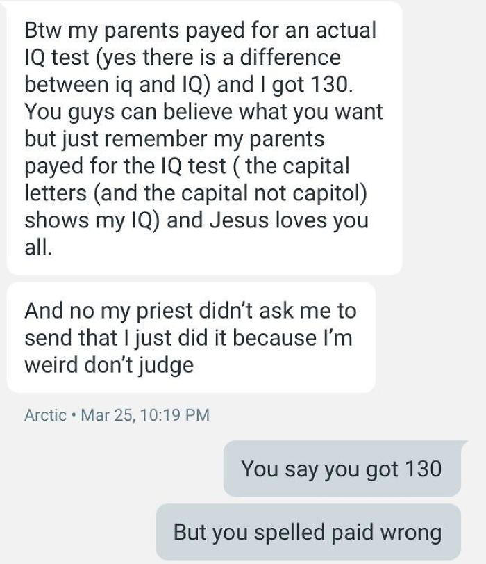 16 'smart' people who showed off their IQ and made fools of themselves