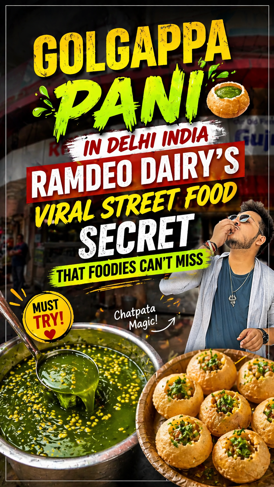 Golgappa pani in Delhi India Ramdeo Dairy’s viral street food secret ...