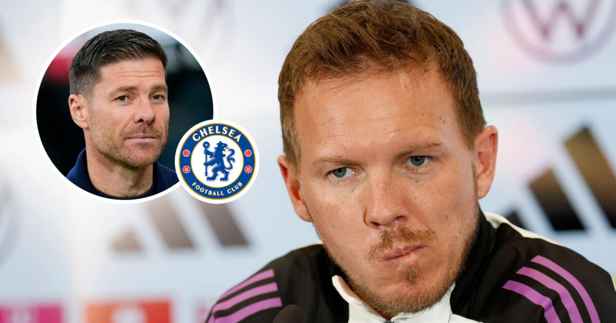 Nagelsmann is Chelsea’s dream appointment with Liverpool icon a serious ...