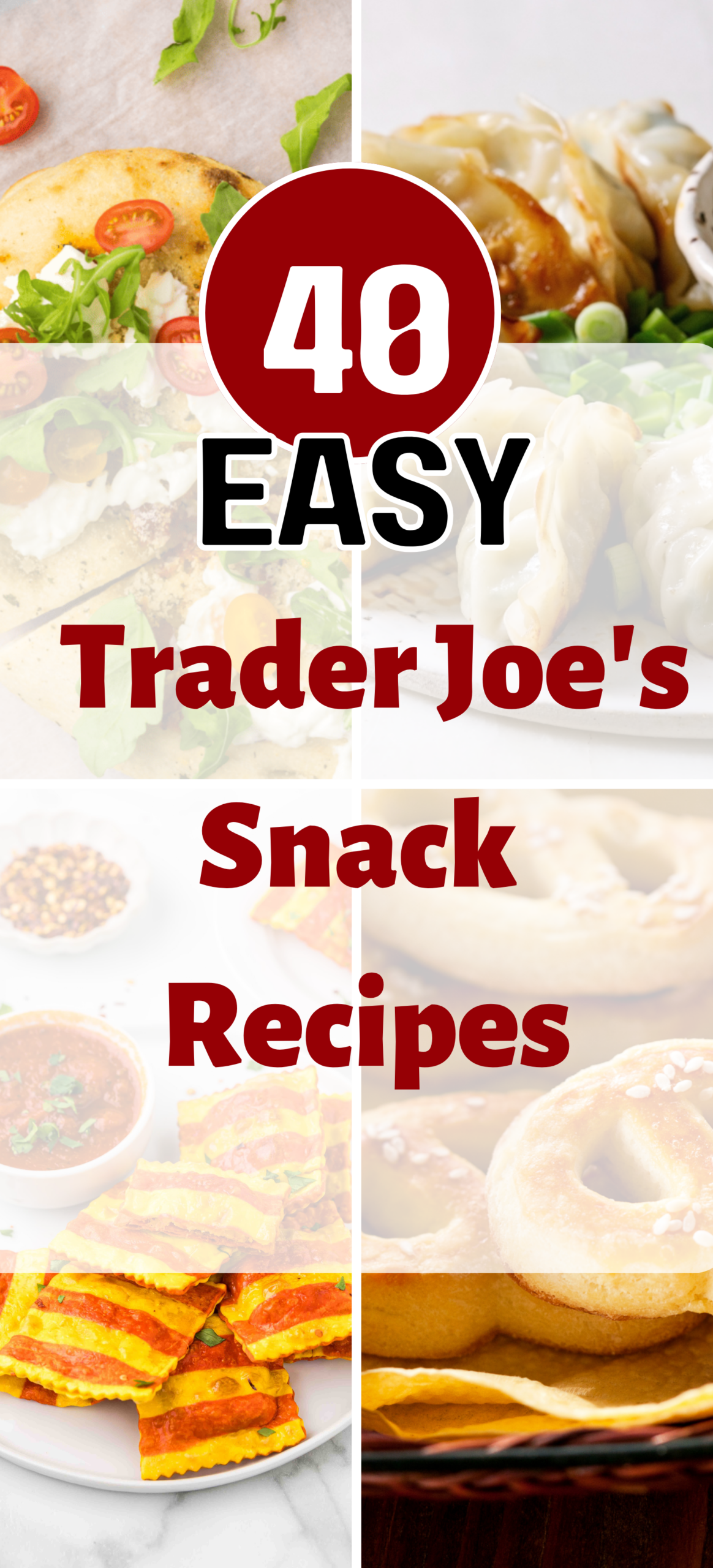Trader Joe's snack recipes