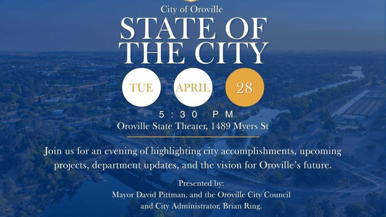 Residents invited to Oroville State of the City to hear progress ...