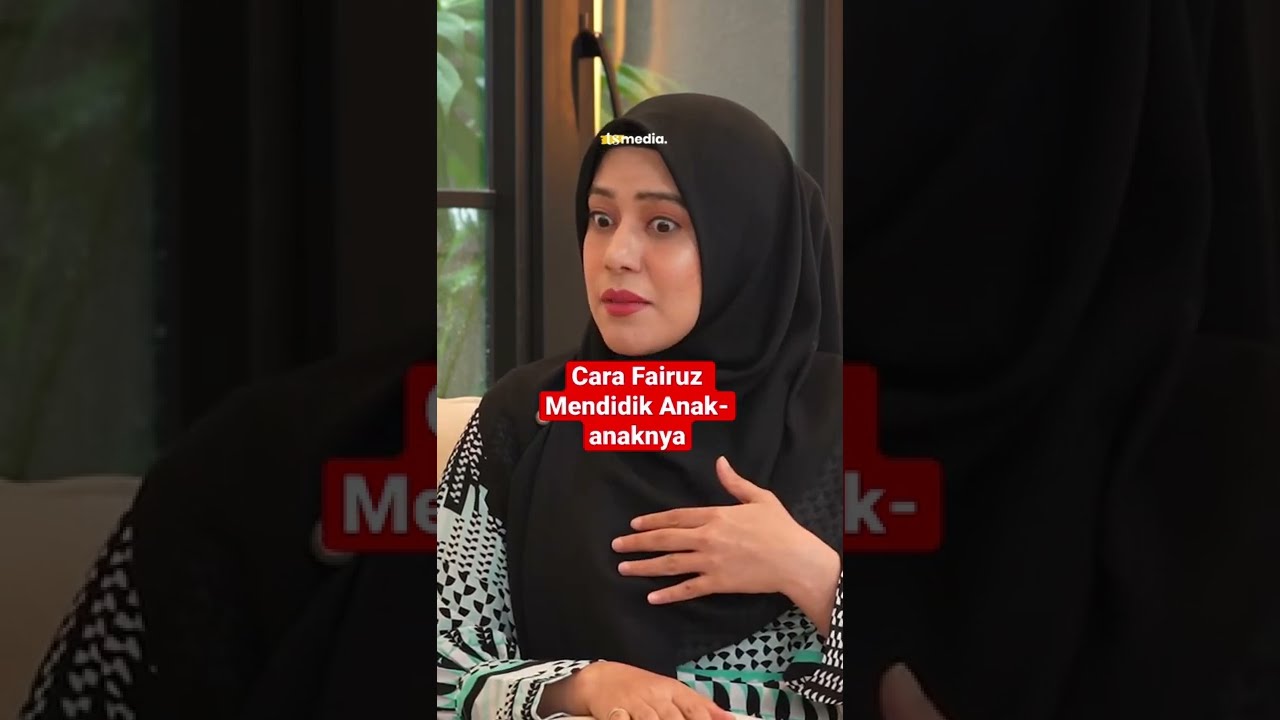 Cara Fairuz A Rafiq mendidik buah hati tercintanya