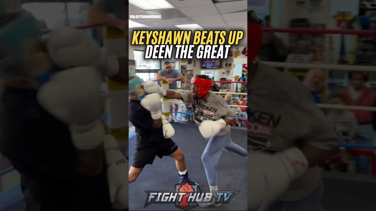Keyshawn Davis overwhelms Deen the Great during sparring session