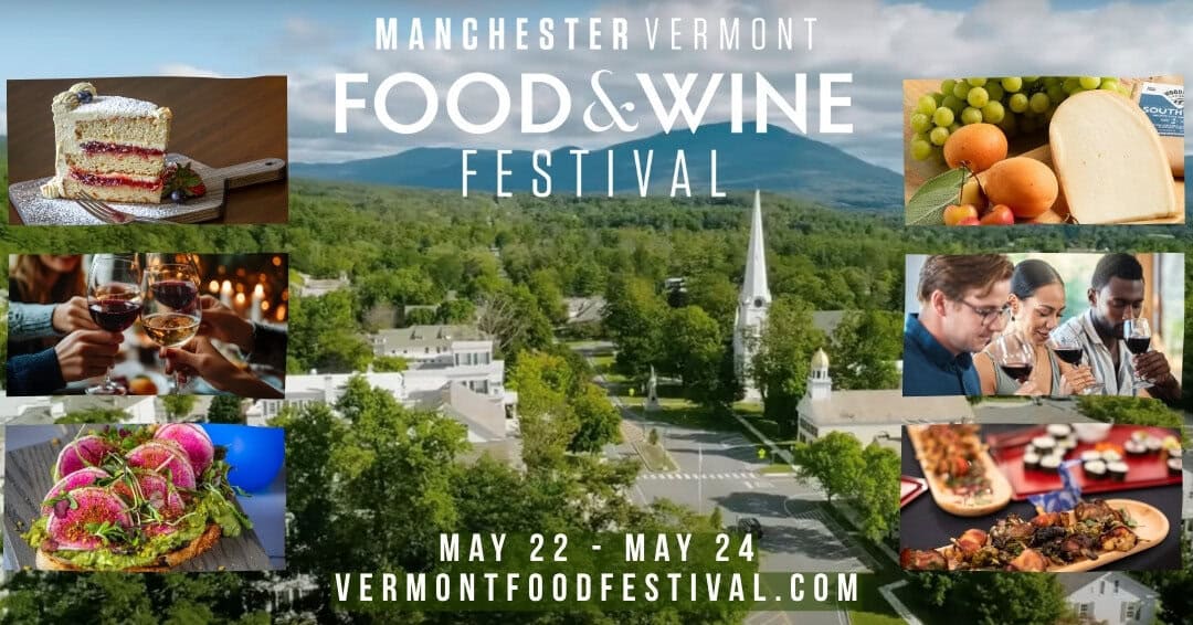 Mark your calendar: Manchester, Vermont's inaugural food & wine ...