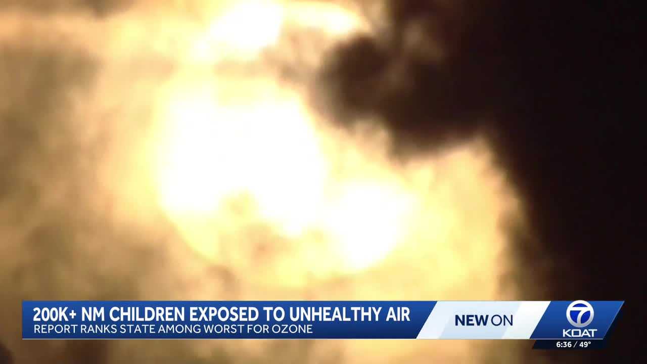 Report reveals over 200,000 children in New Mexico breathing unhealthy air