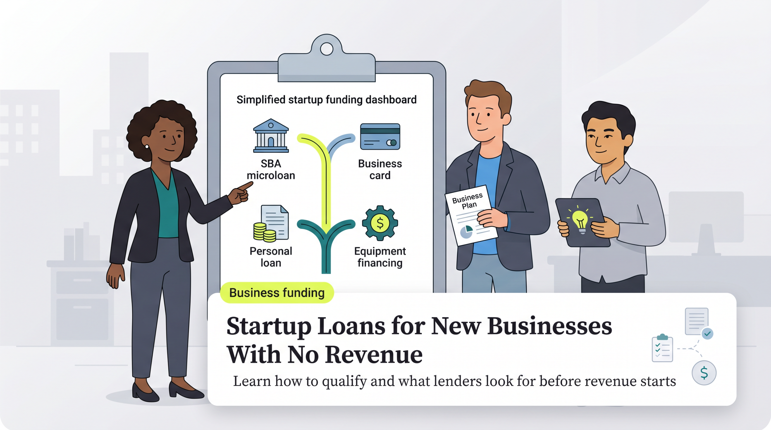 Startup loans: options for new businesses with no revenue