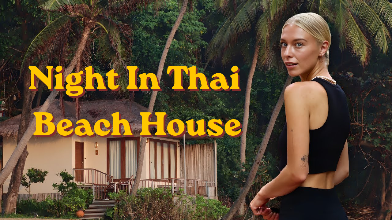We spent the night in a tiny beach house in Thailand