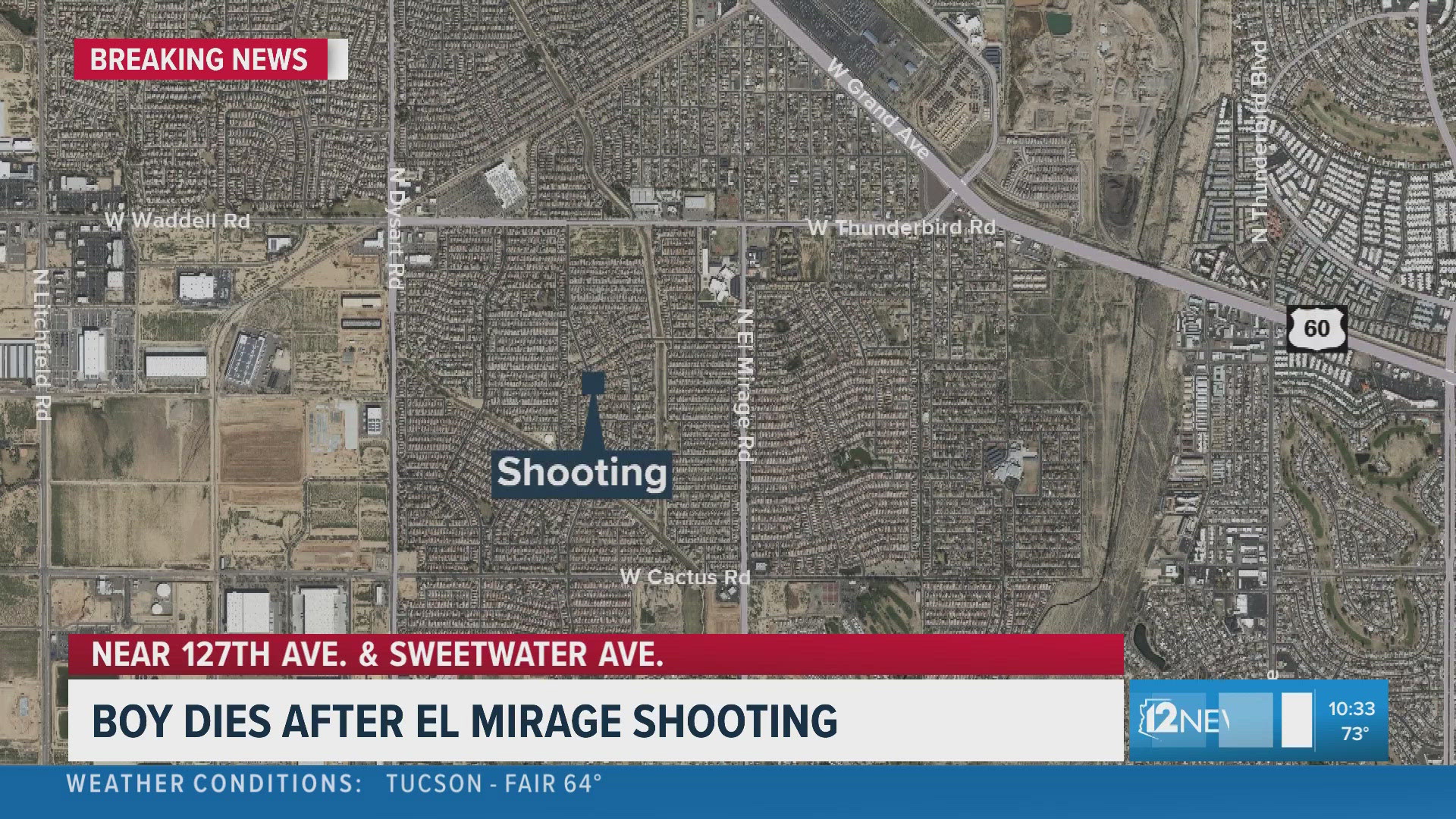 Boy killed in El Mirage shooting, police say