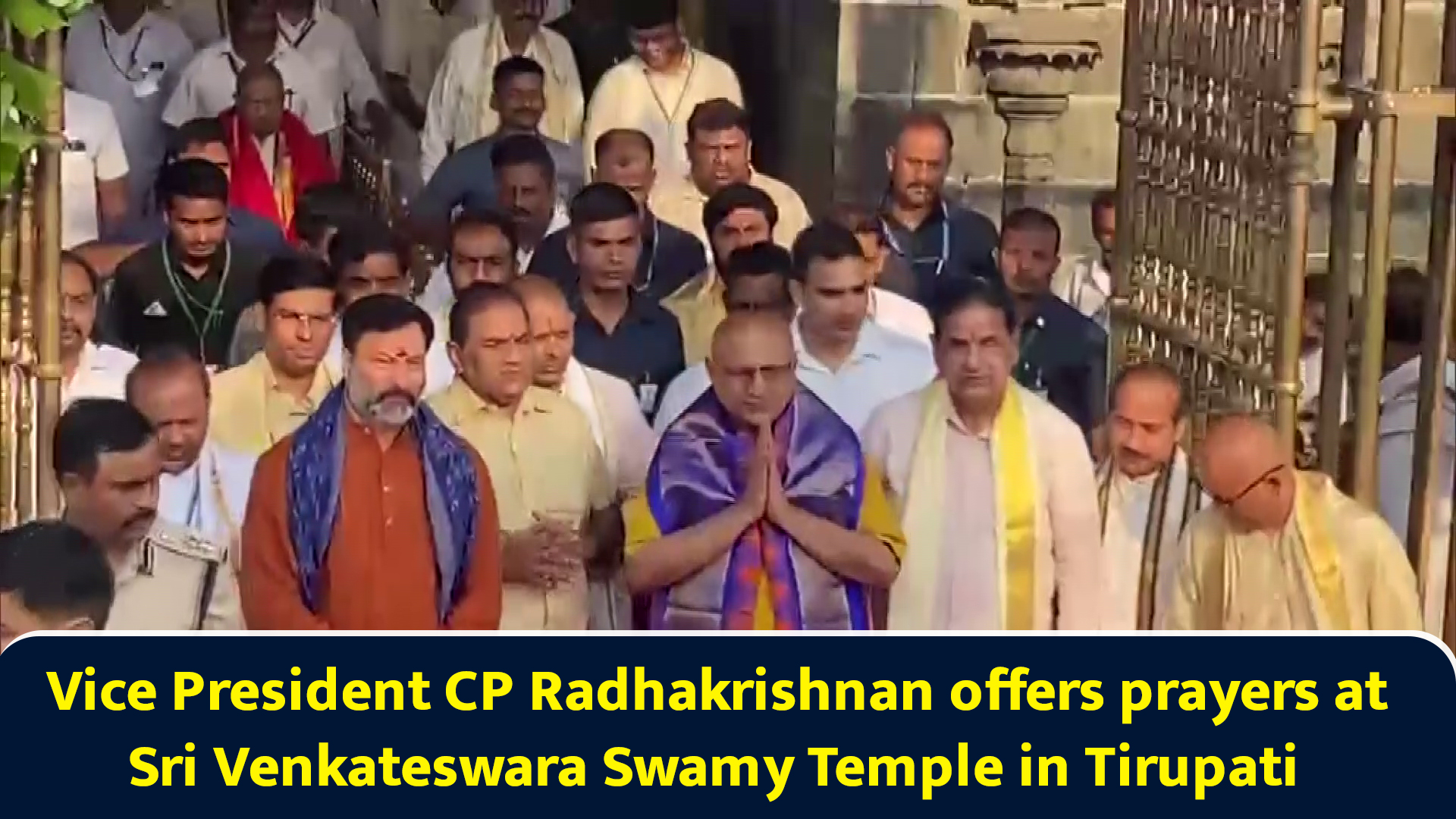Vice President CP Radhakrishnan offers prayers at Sri Venkateswara ...
