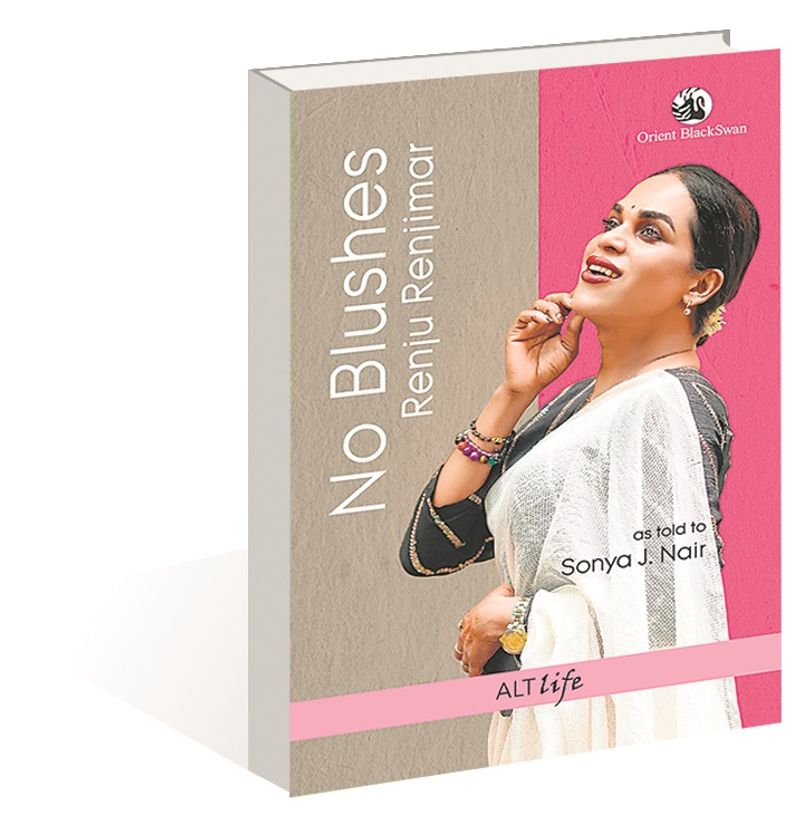 No blushes: Trans activist Renju Renjimer’s journey from gender anxiety ...