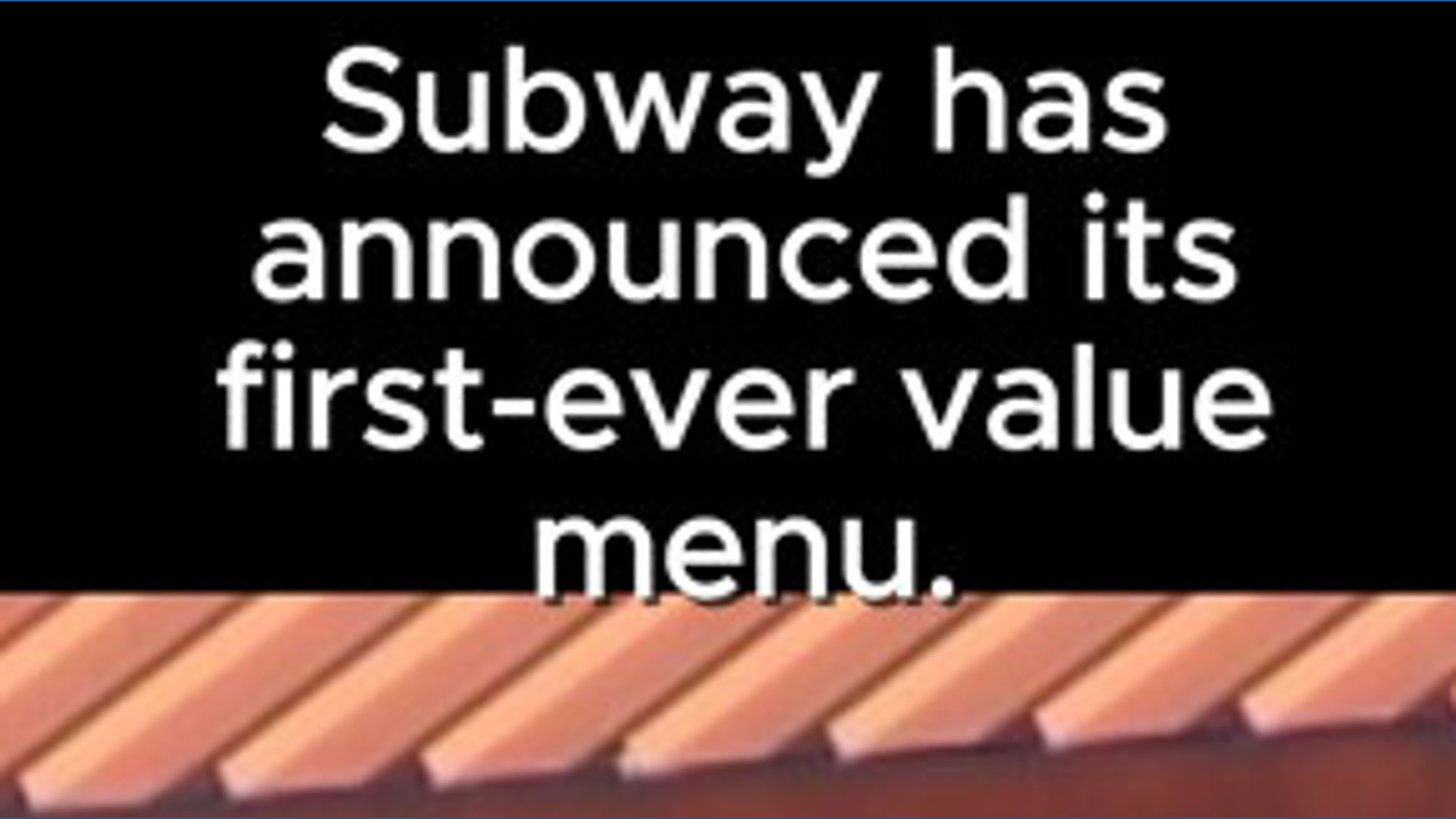 Subway introduces first-ever value menu