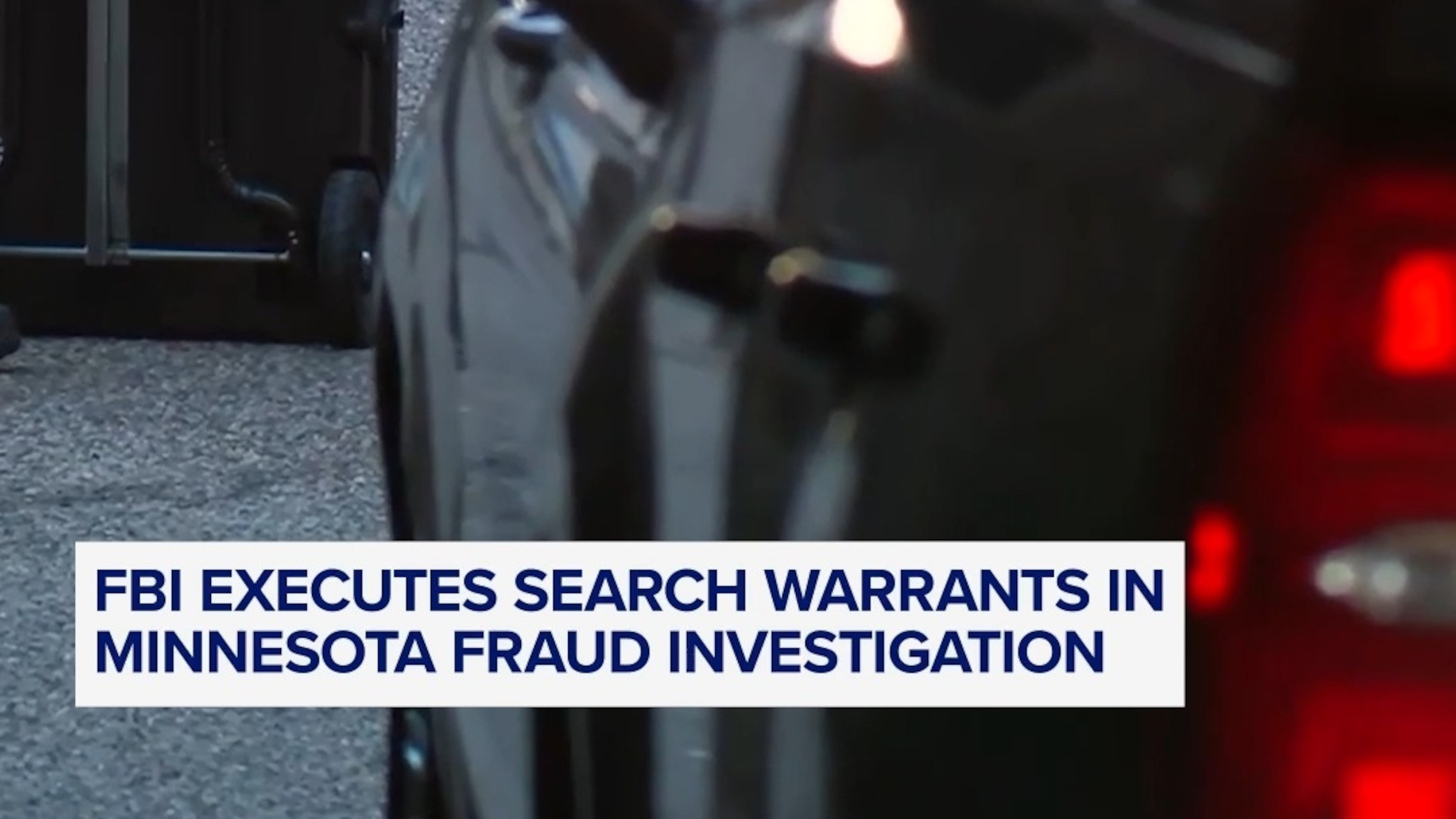 FBI executes search warrants in Minnesota fraud investigation