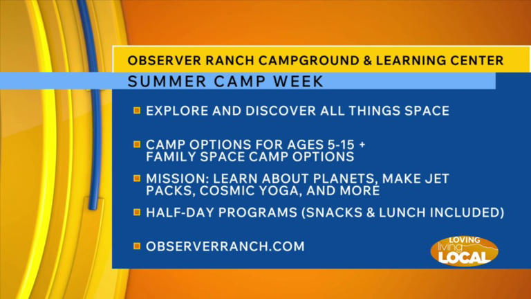 Space Camp and summer fun take off at Observer Ranch