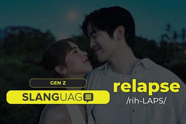 Today's slanguage: (Gen Z) "Relapse"
