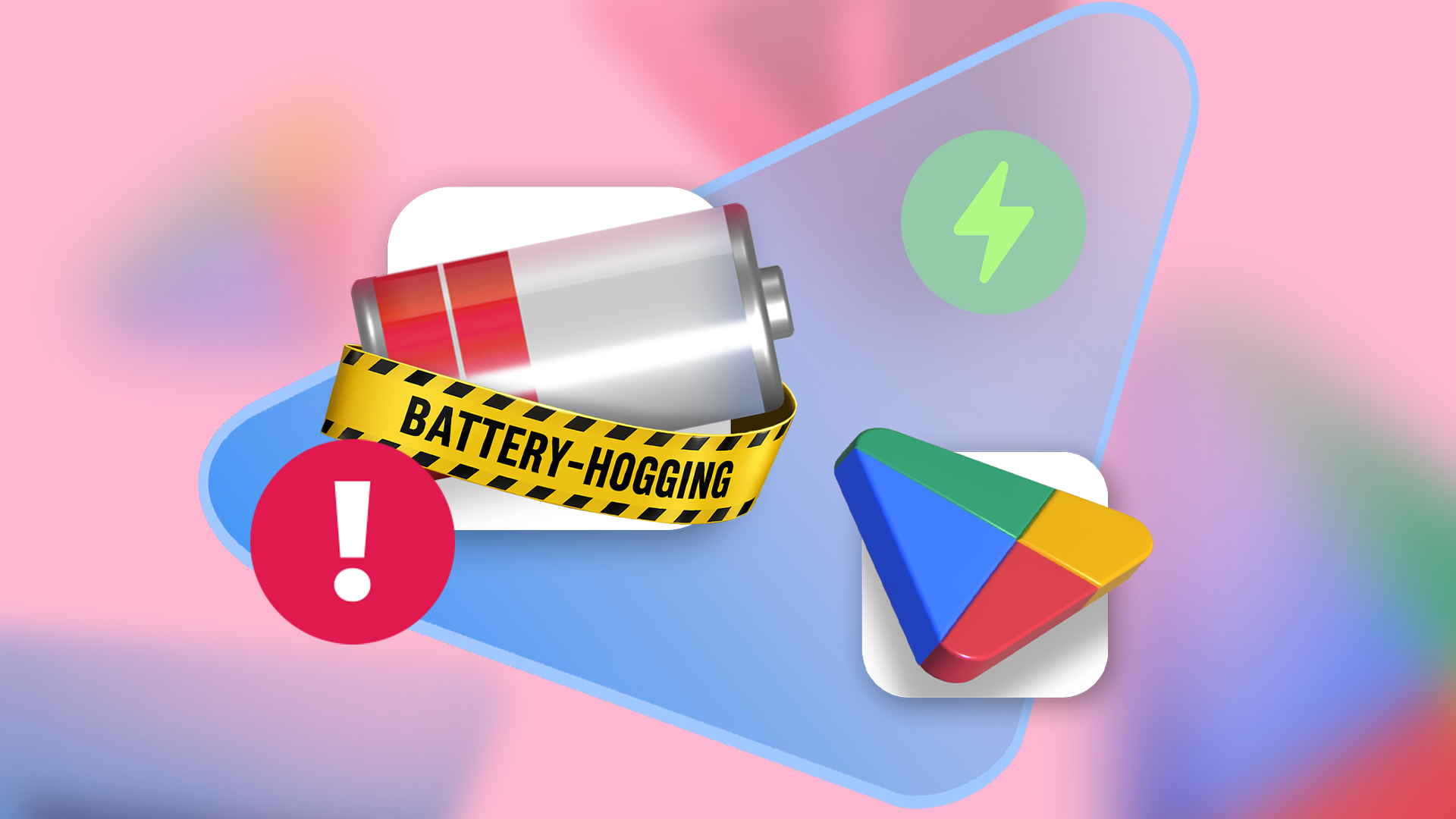 Google has found a new way to shame battery-hogging apps before you ...