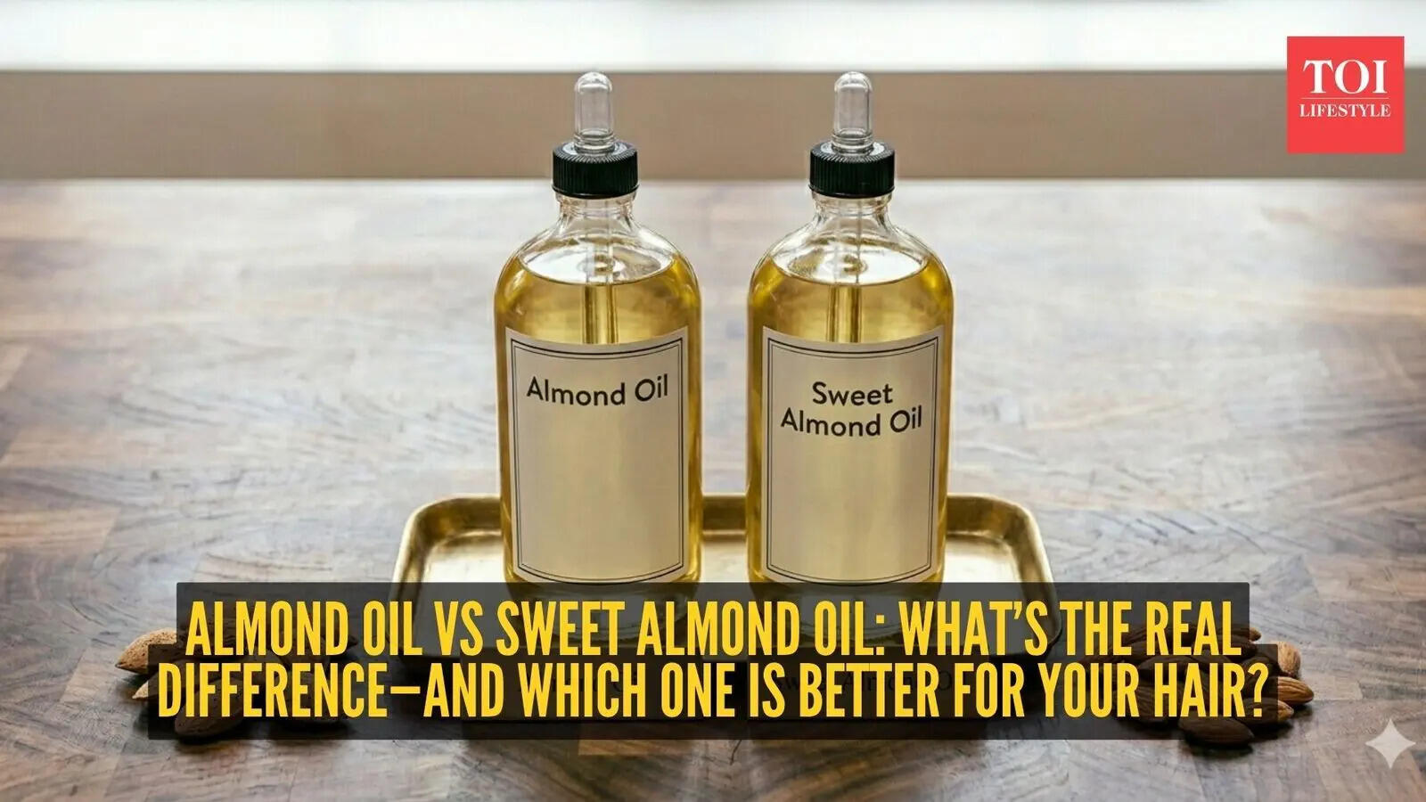 Almond oil vs sweet almond oil: What is the difference and which is ...