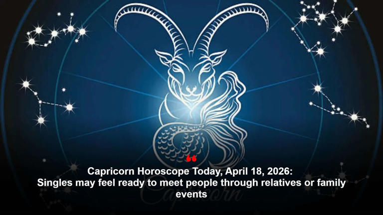 Capricorn horoscope today, April 18, 2026: Singles may feel ready to ...