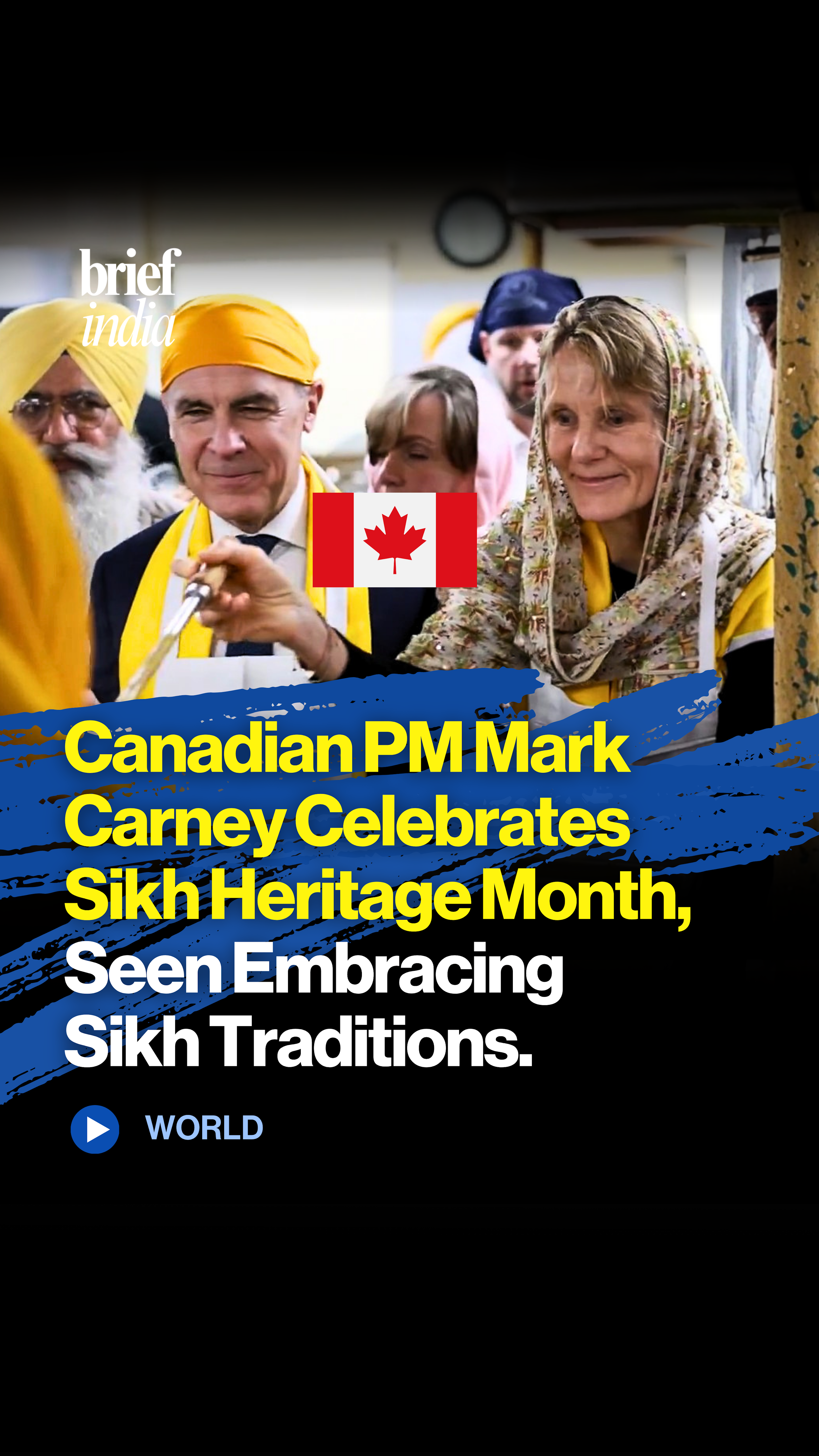 Canadian PM celebrates Sikh Heritage Month, seen embracing Sikh traditions
