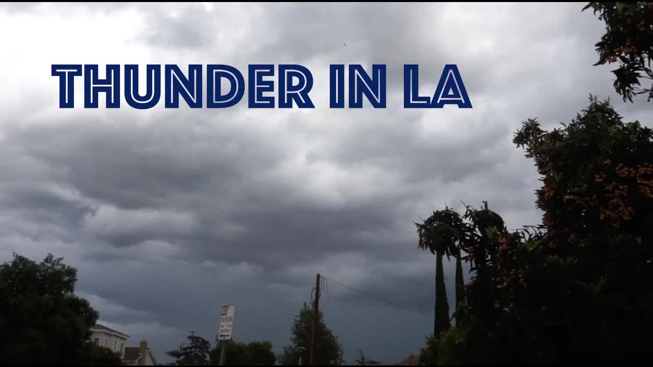 Thunder in LA | Vlog 74
