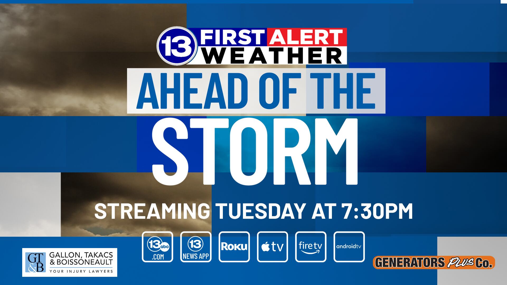 13 First Alert Weather Team presents ahead of the storm, a special ...