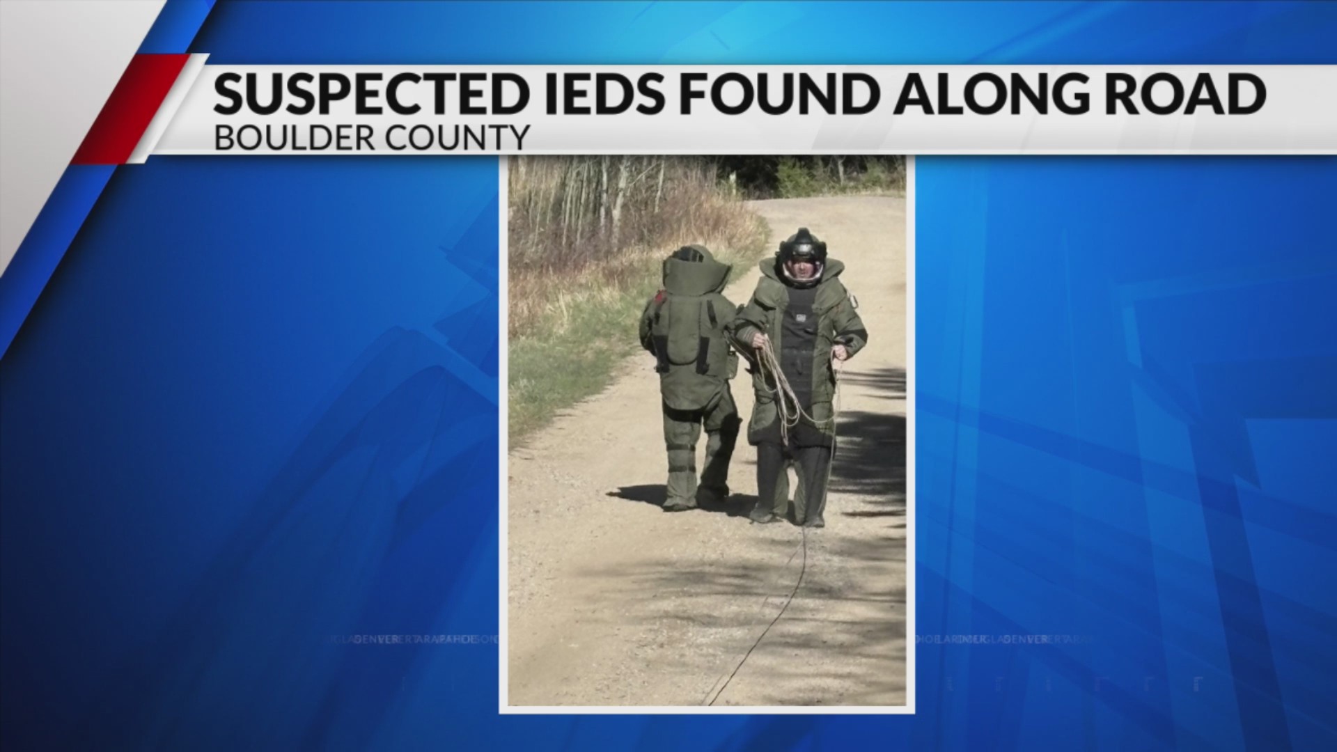 Suspected homemade explosive devices found in unincorporated Boulder County
