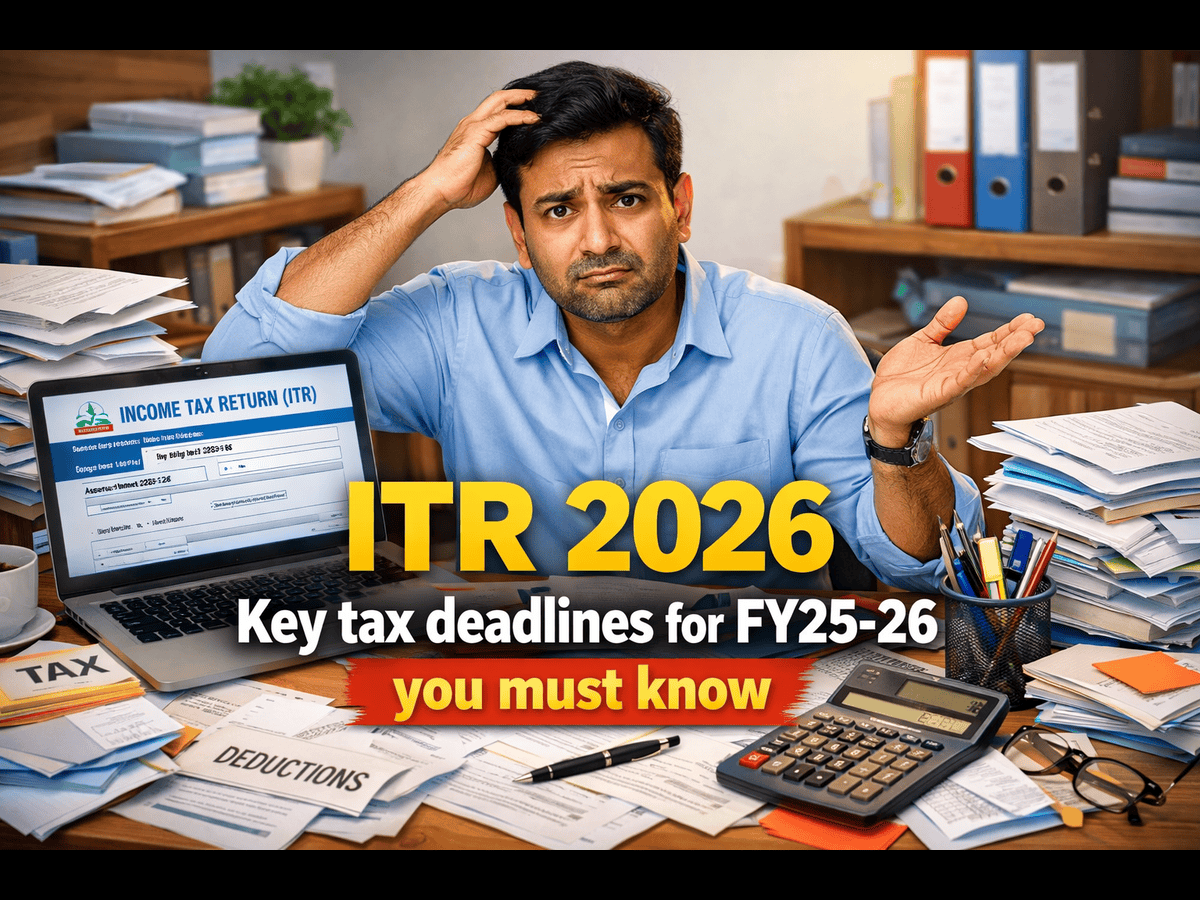 ITR filing 2026: Don’t miss these key income tax deadlines for FY 2025 ...