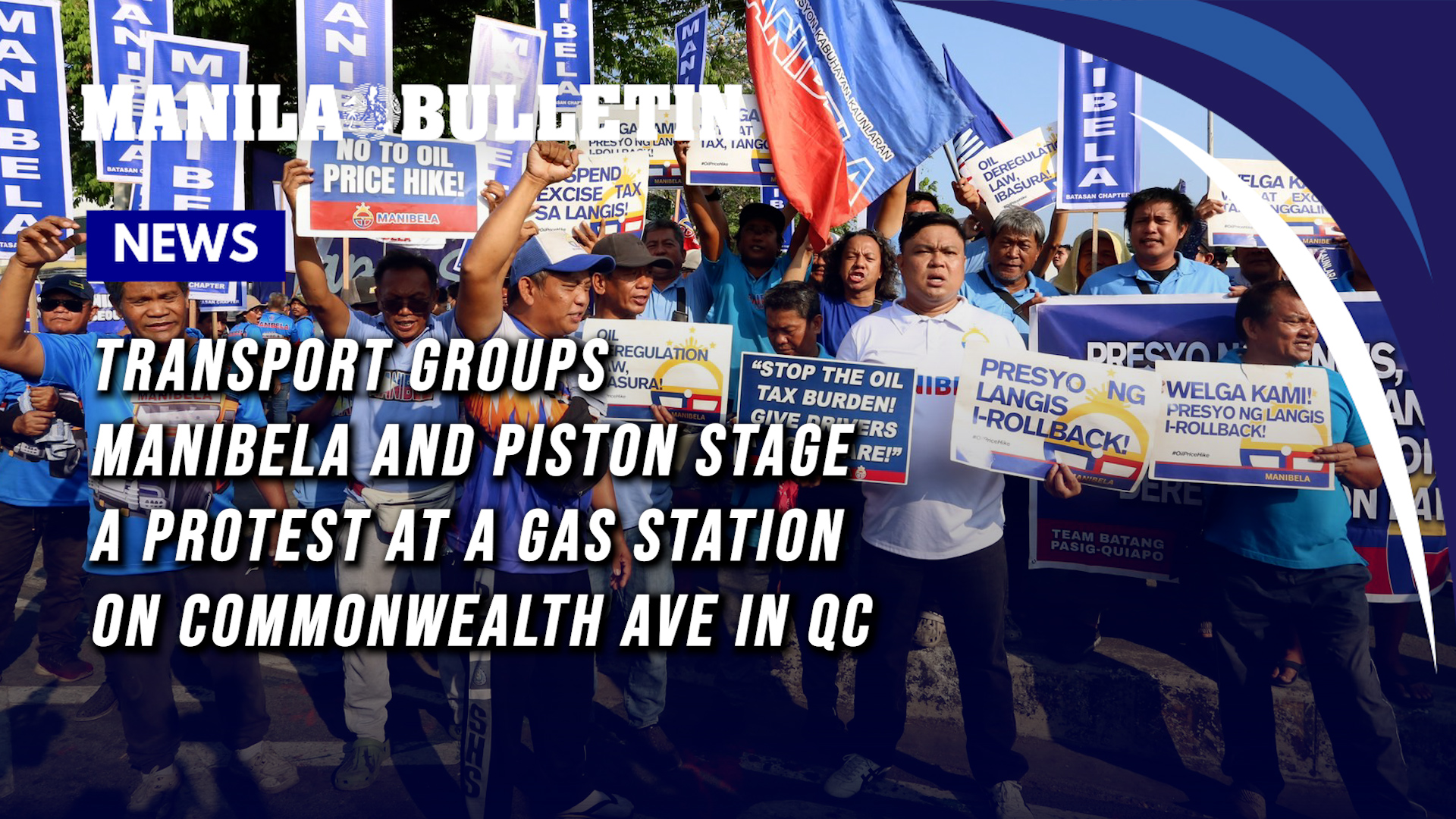 Transport groups MANIBELA and PISTON stage a protest at a gas station ...