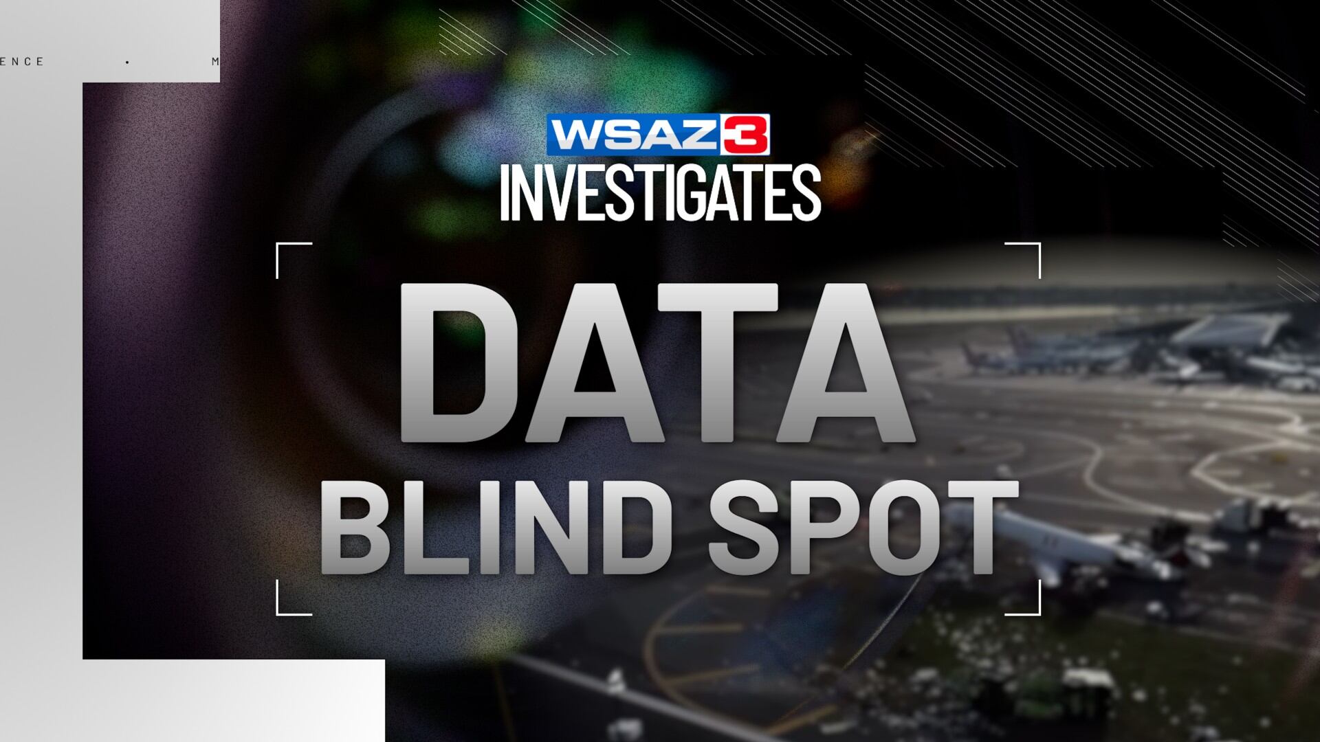 WSAZ investigates | Data blind spot