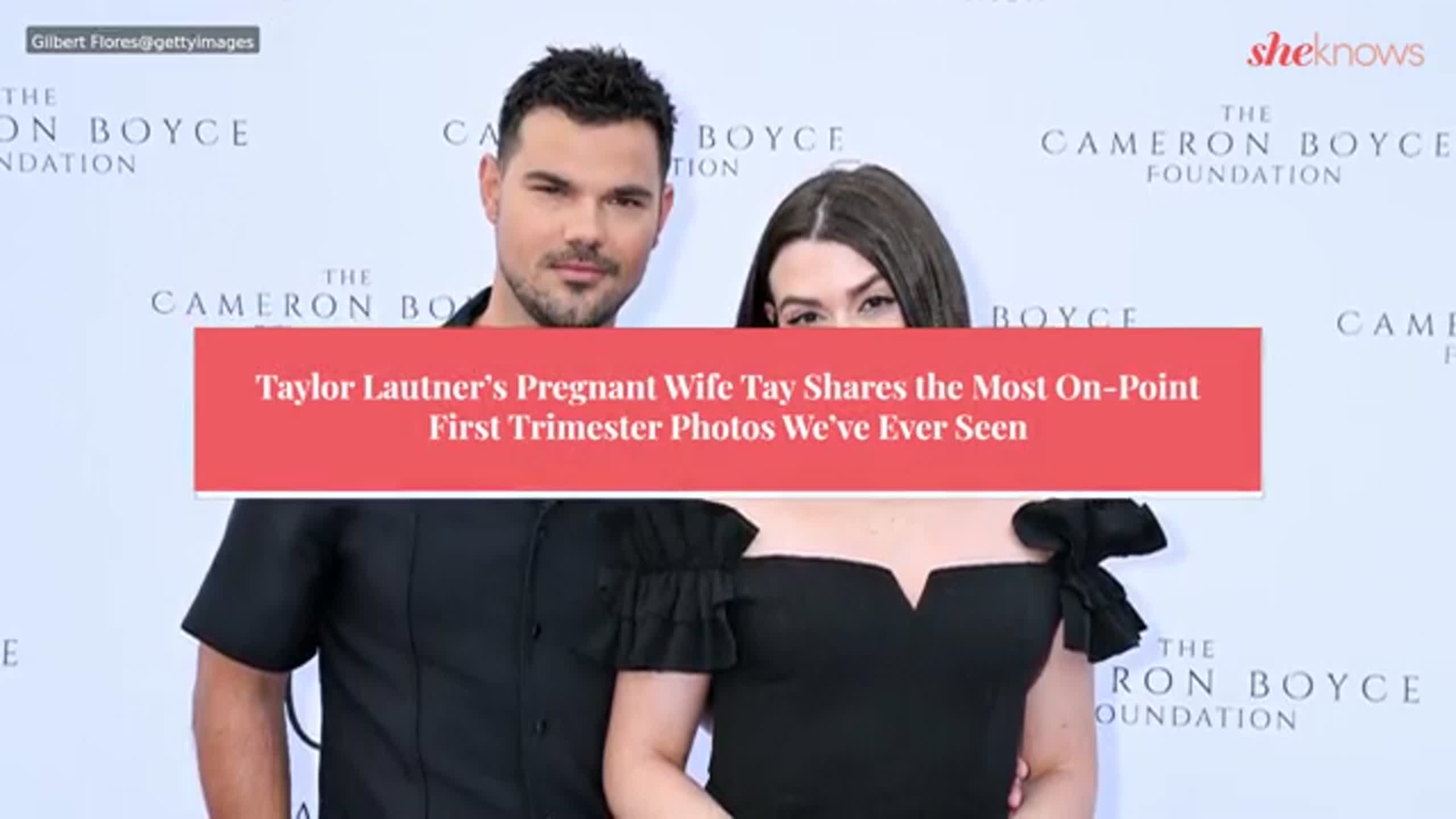 Taylor Lautner's pregnant wife Tay shares the most on-point first ...