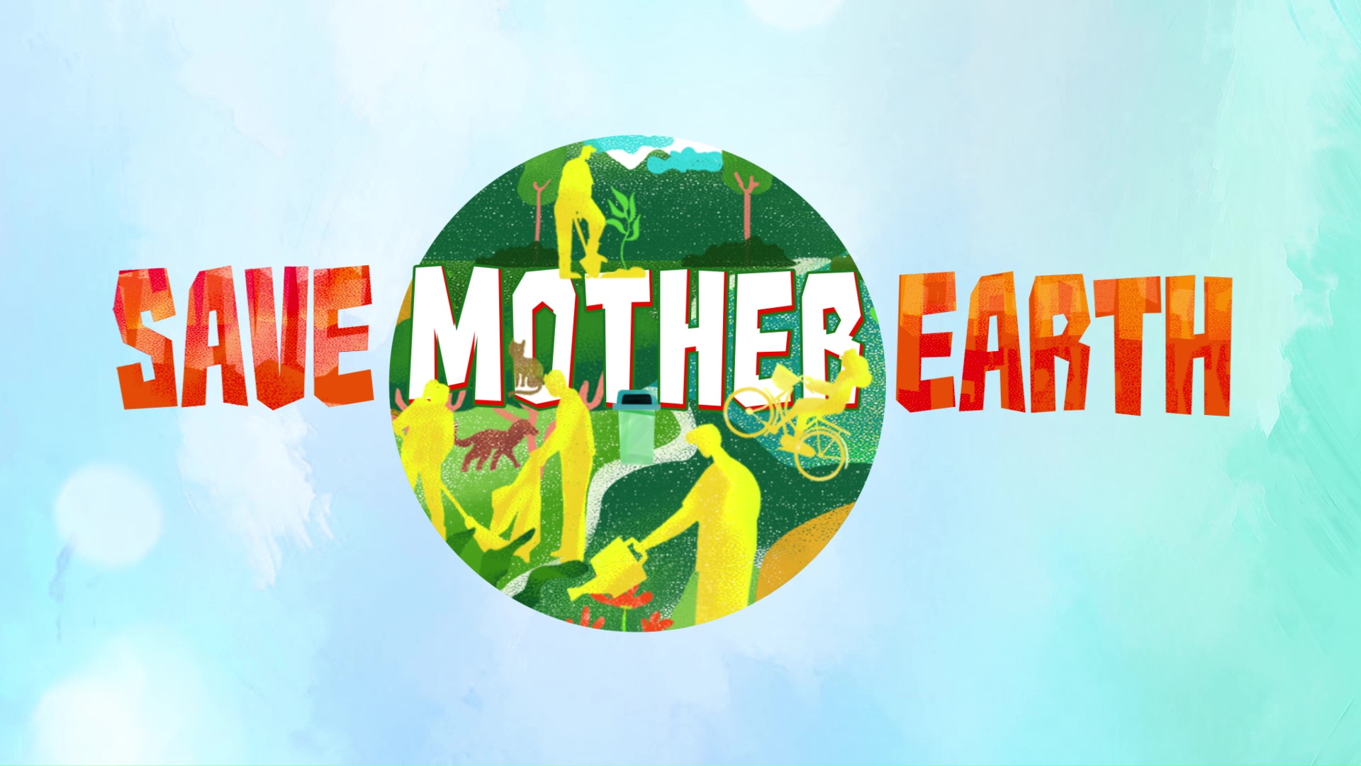Save Mother Earth