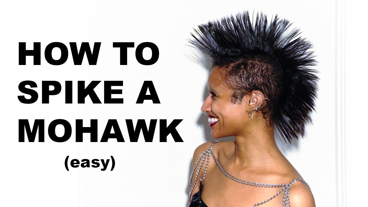 How to spike your mohawk the easy way