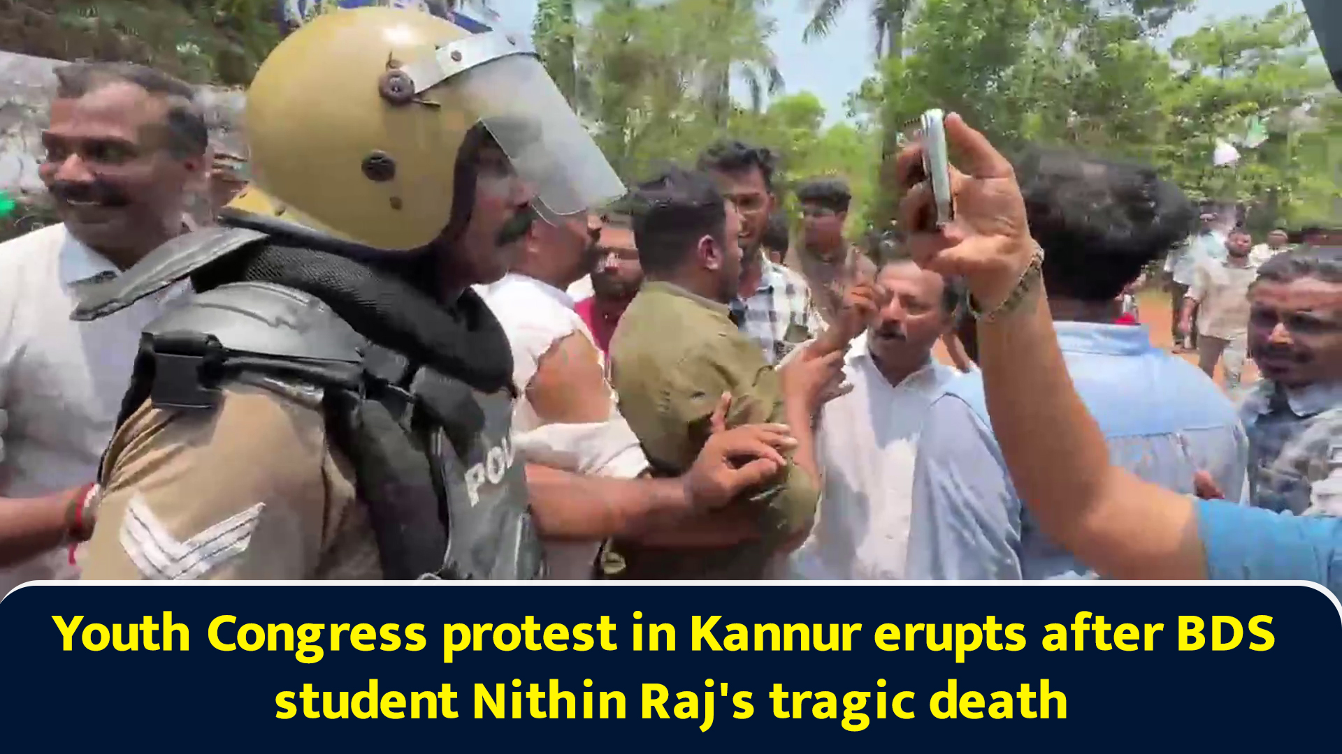 Youth Congress protest in Kannur erupts after BDS student Nithin Raj's ...
