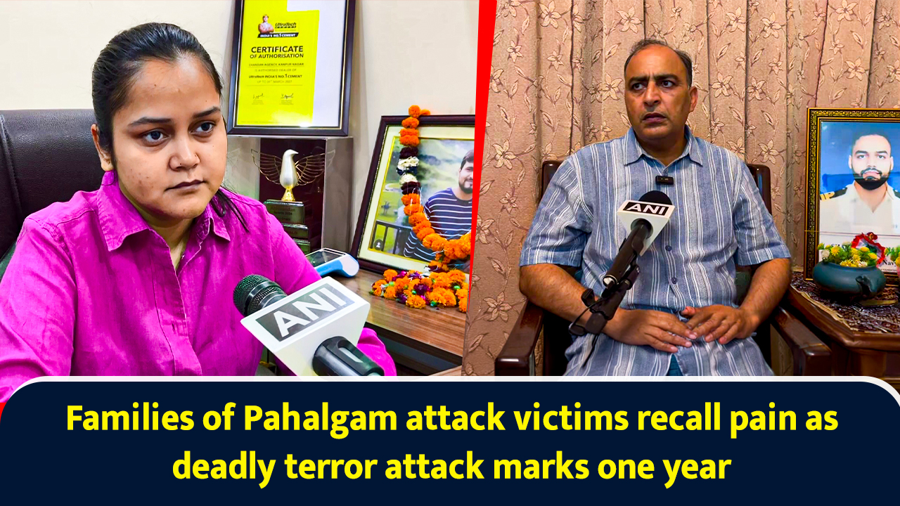 Families of Pahalgam attack victims recall pain as deadly terror attack ...
