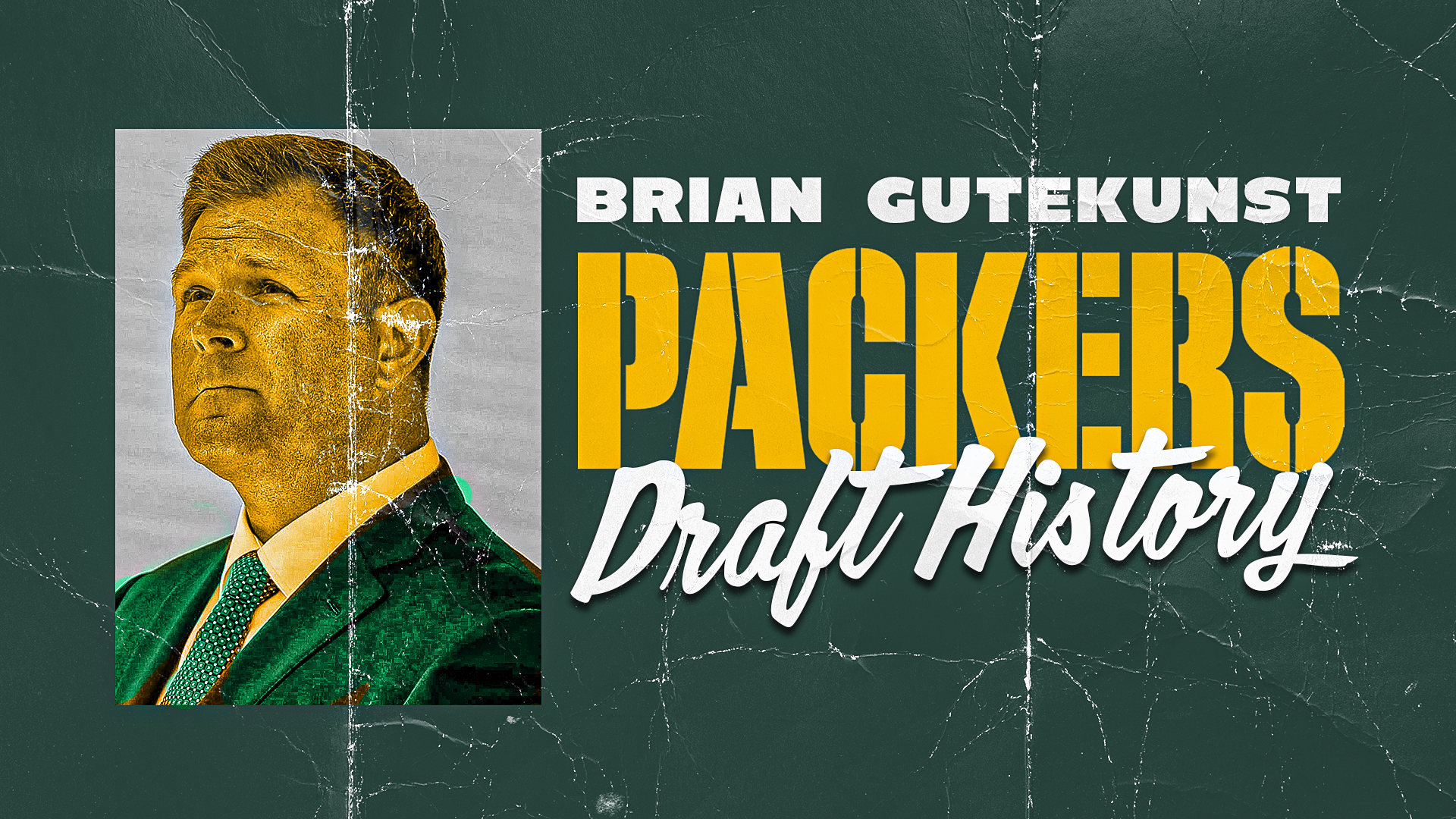 Green Bay Packers draft history under GM Brian Gutekunst (2018-2025)