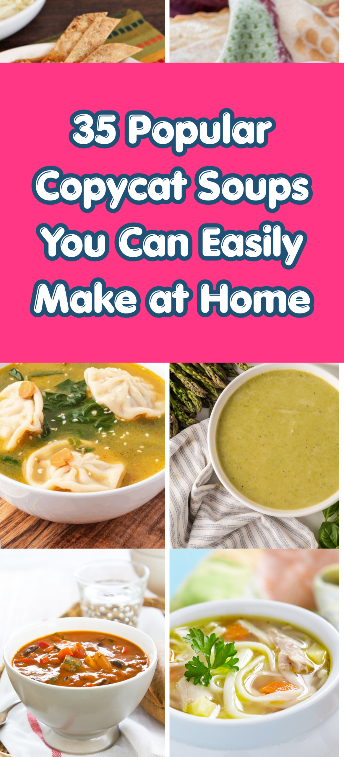35 popular copycat soups you can easily make at home