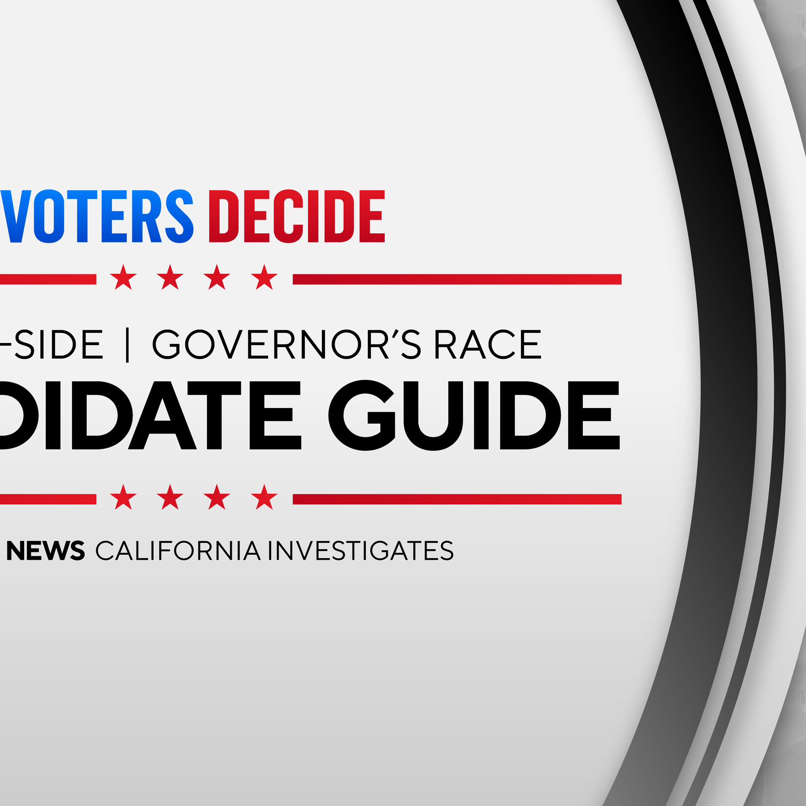 Compare California governor's race candidates on the top issues facing ...