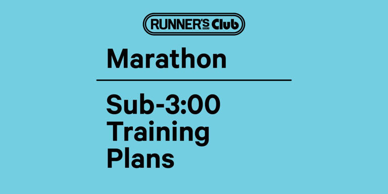 Runner's World Club: Sub-3:00 marathon training plan