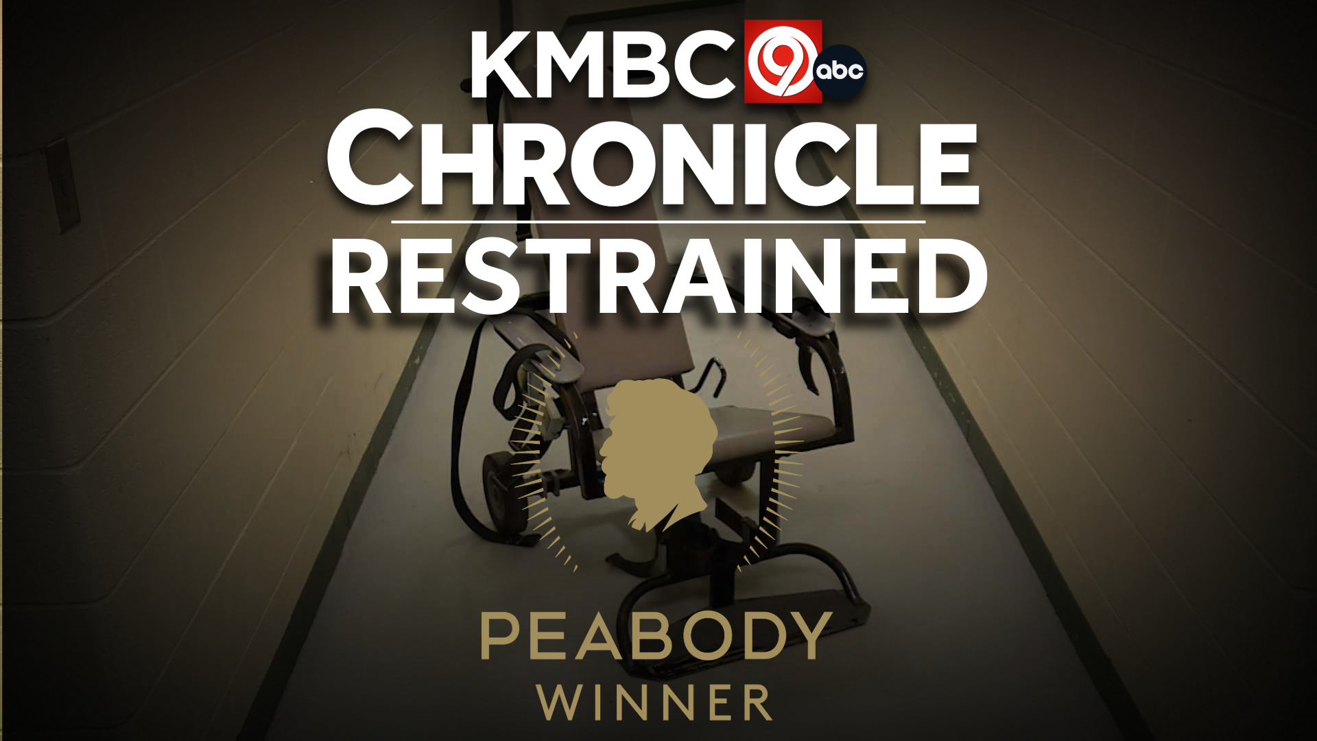 KMBC 9 investigative series 'Restrained' wins prestigious Peabody Award